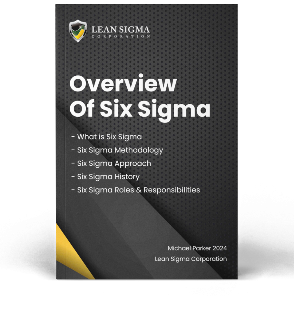 Overview of Six Sigma | Lean Sigma Corporation